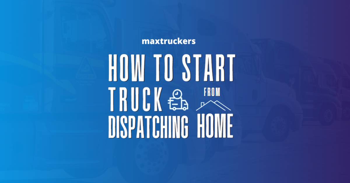 Truck Dispatching - Max Truckers